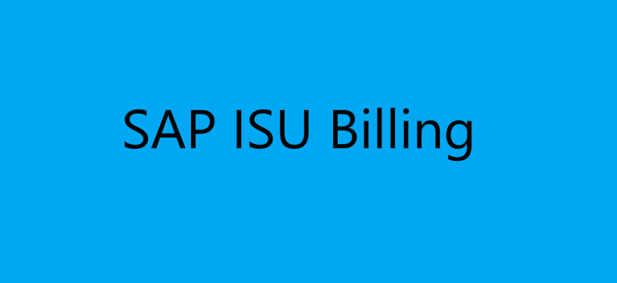SAP ISU Billing – Introduction – Elide Blogs